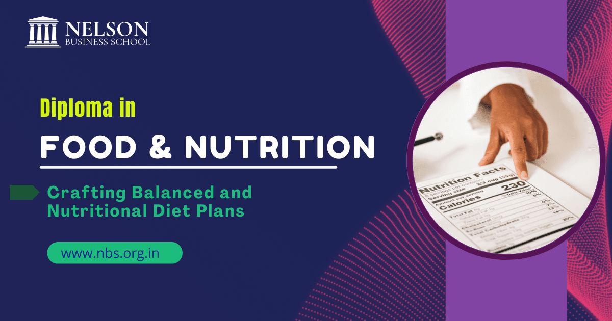 Diploma in Food and Nutrition: Crafting Balanced and Nutritional Diet ...
