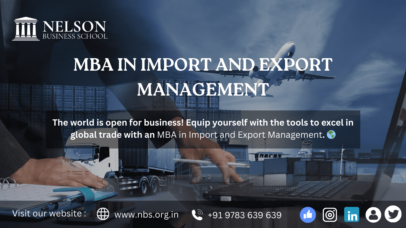 MBA in import and export management - Nelson Business School